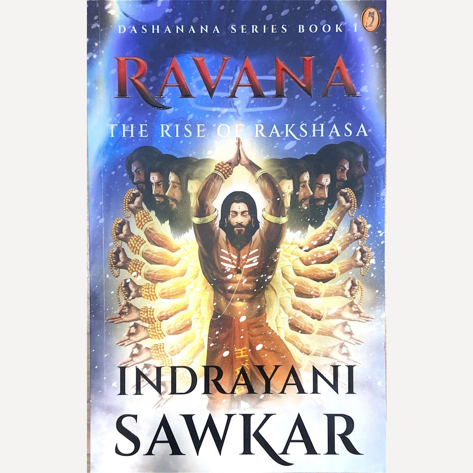 Ravana The Rise Of Rakshasa Part 1 By Indrayani Sawkar – Pustakvishva
